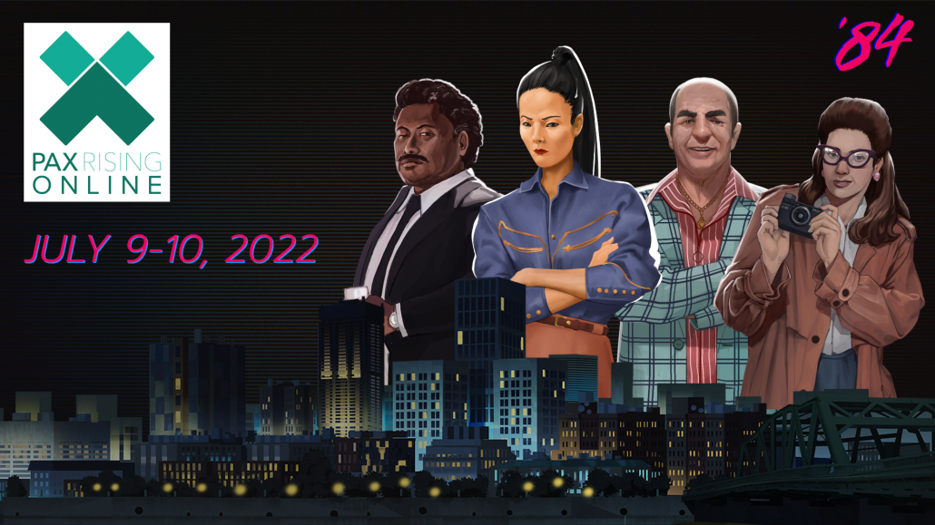 PAX Rising Online - Rough Justice: '84